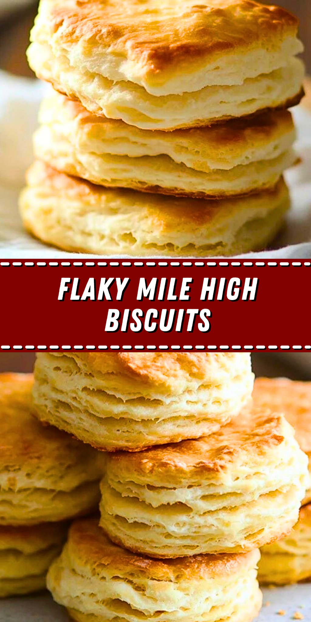 Flaky Mile High Biscuits