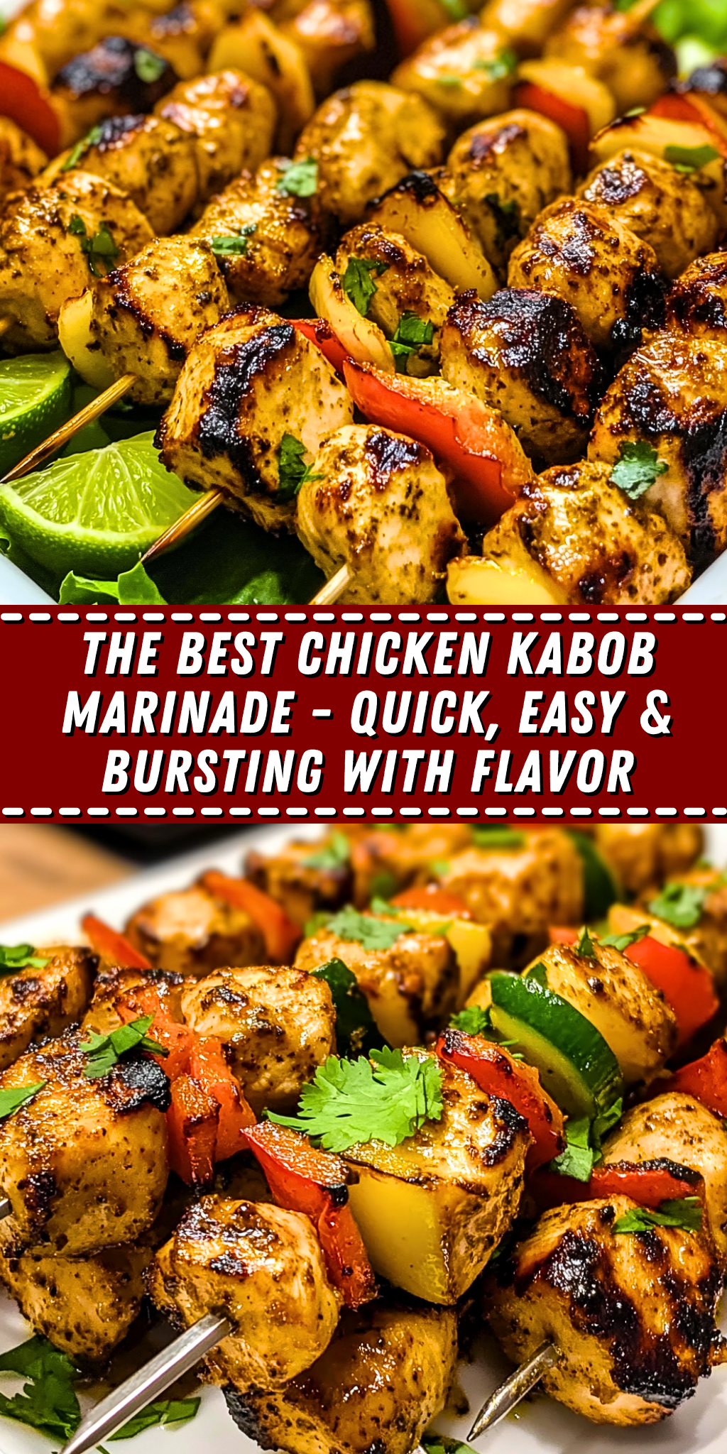 The BEST Chicken Kabob Marinade - Quick, Easy & Bursting with Flavor