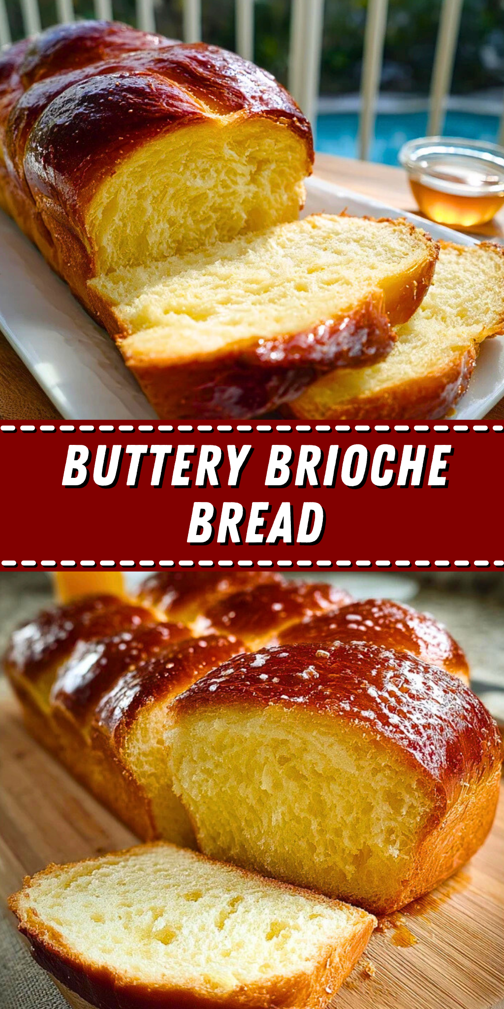 Buttery Brioche Bread