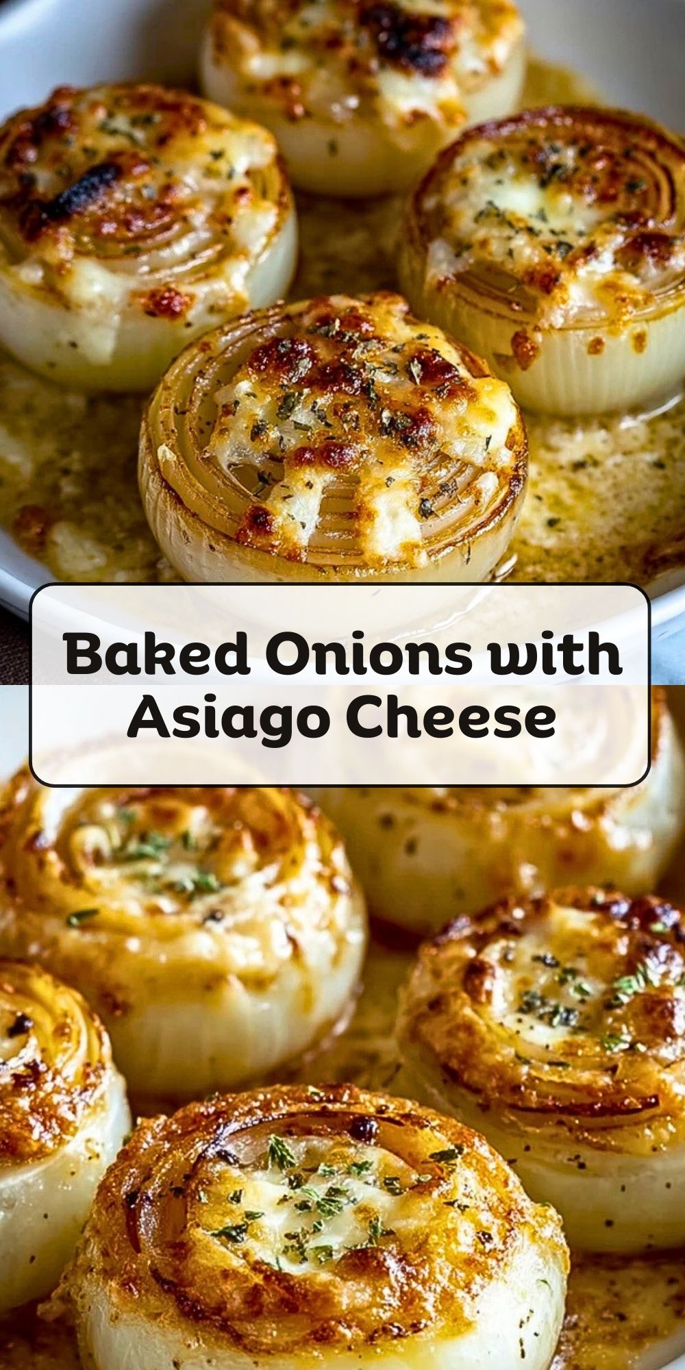 Baked Onions with Asiago Cheese