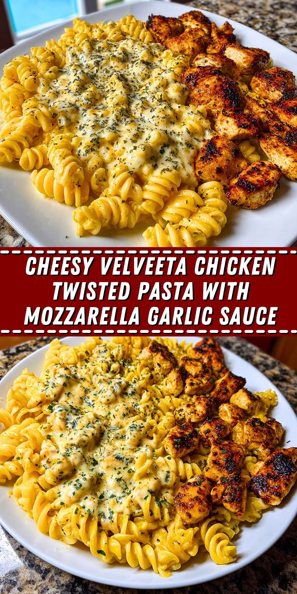 Cheesy Velveeta Chicken Twisted Pasta with Mozzarella Garlic Sauce