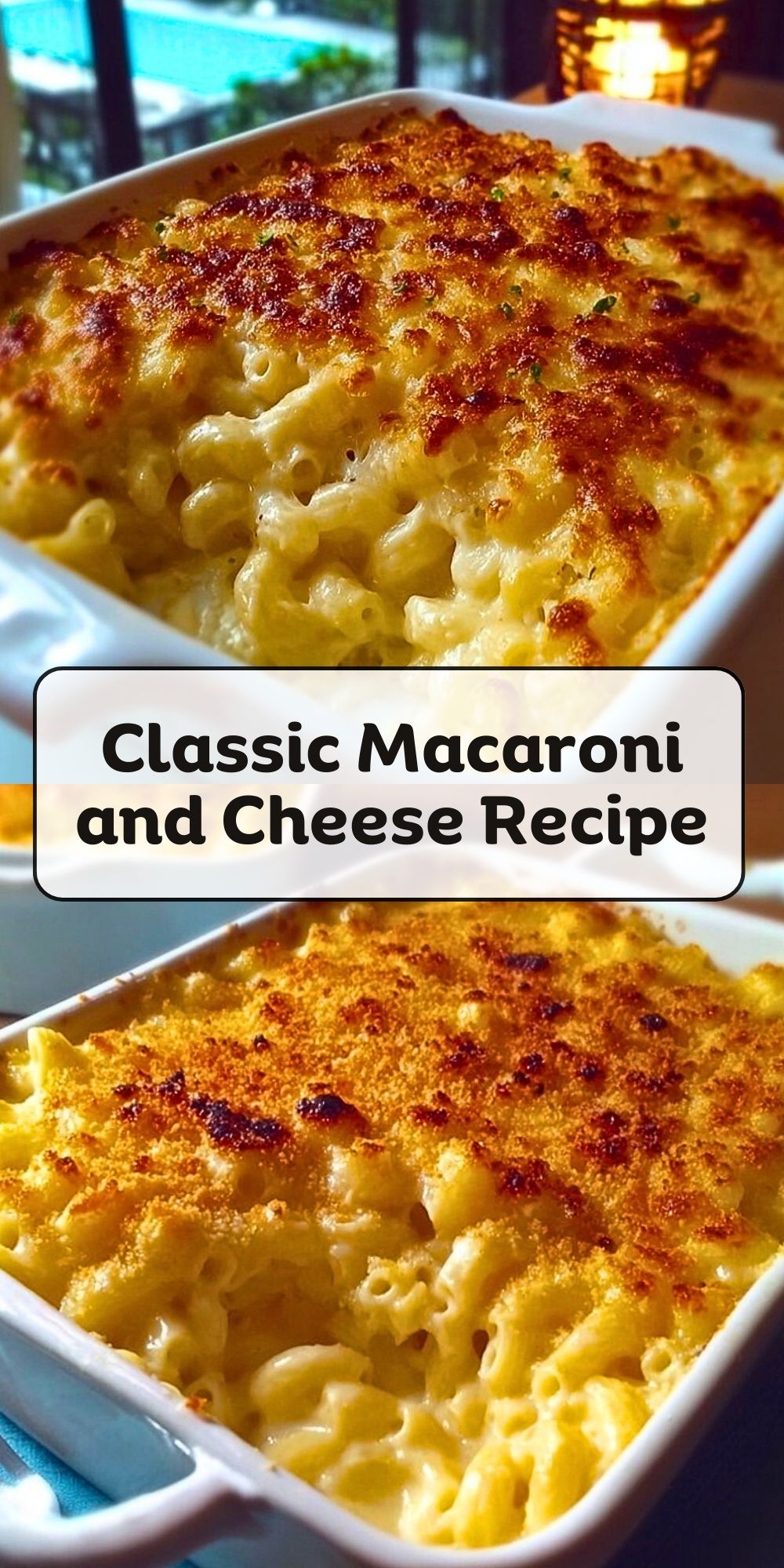 Classic Macaroni and Cheese Recipe