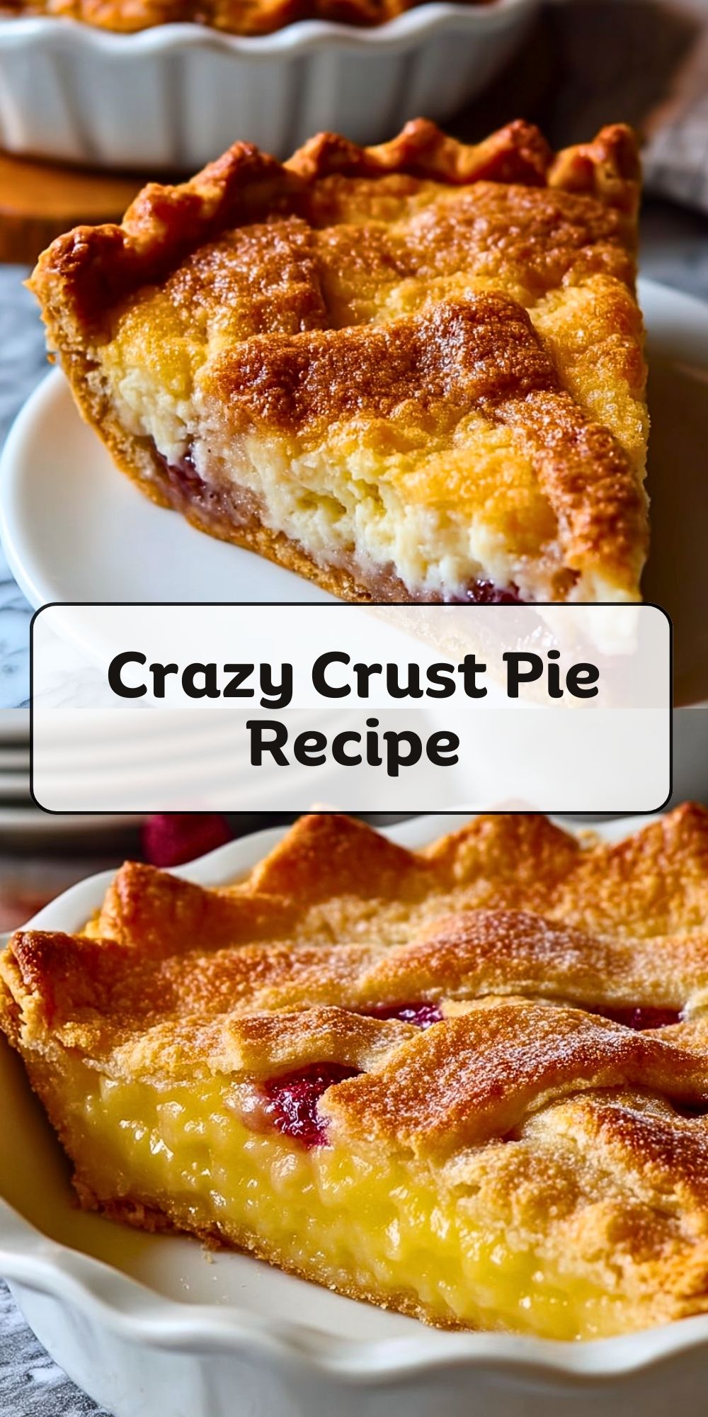 Crazy Crust Pie Recipe