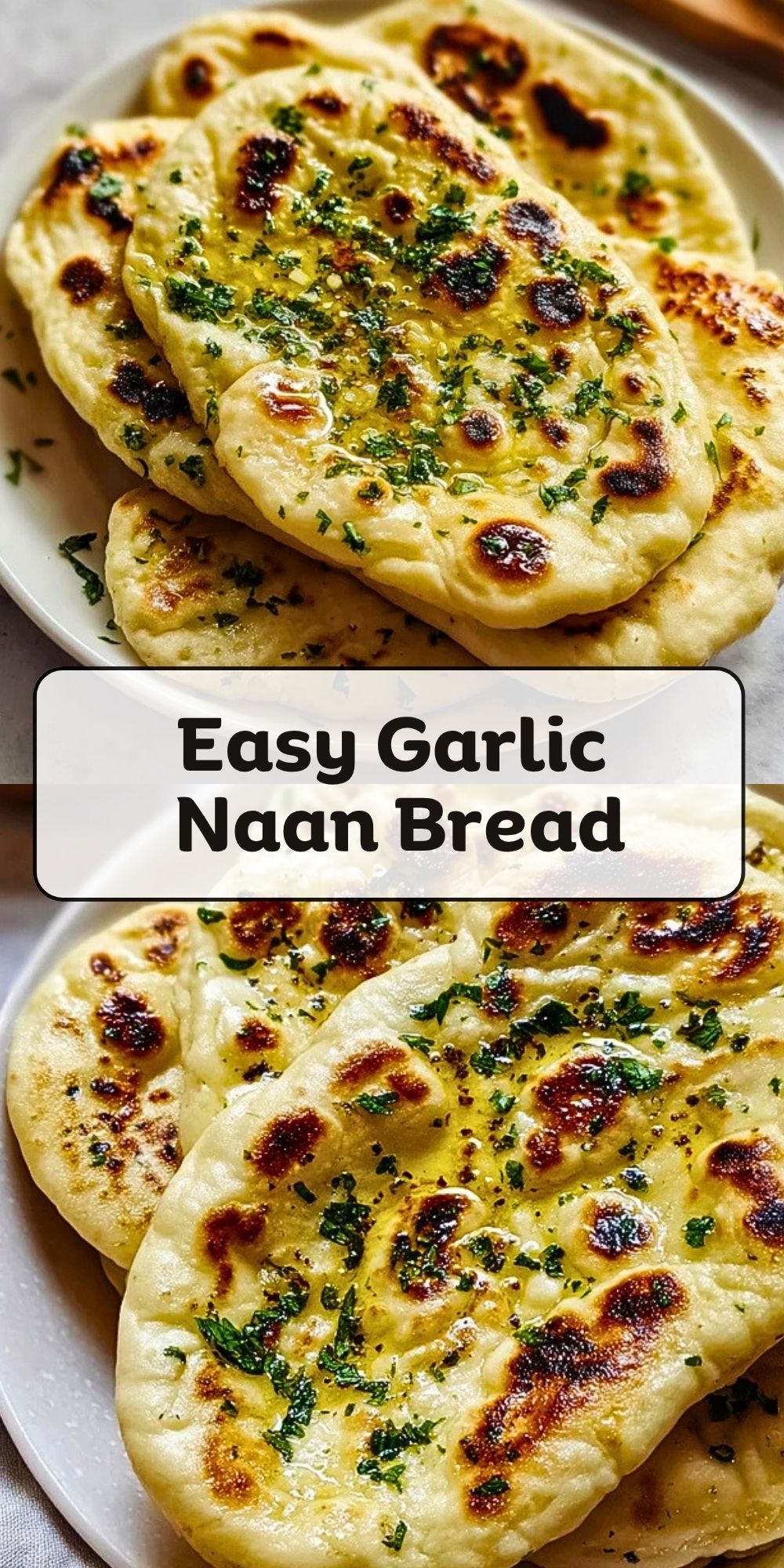 Easy Garlic Naan Bread