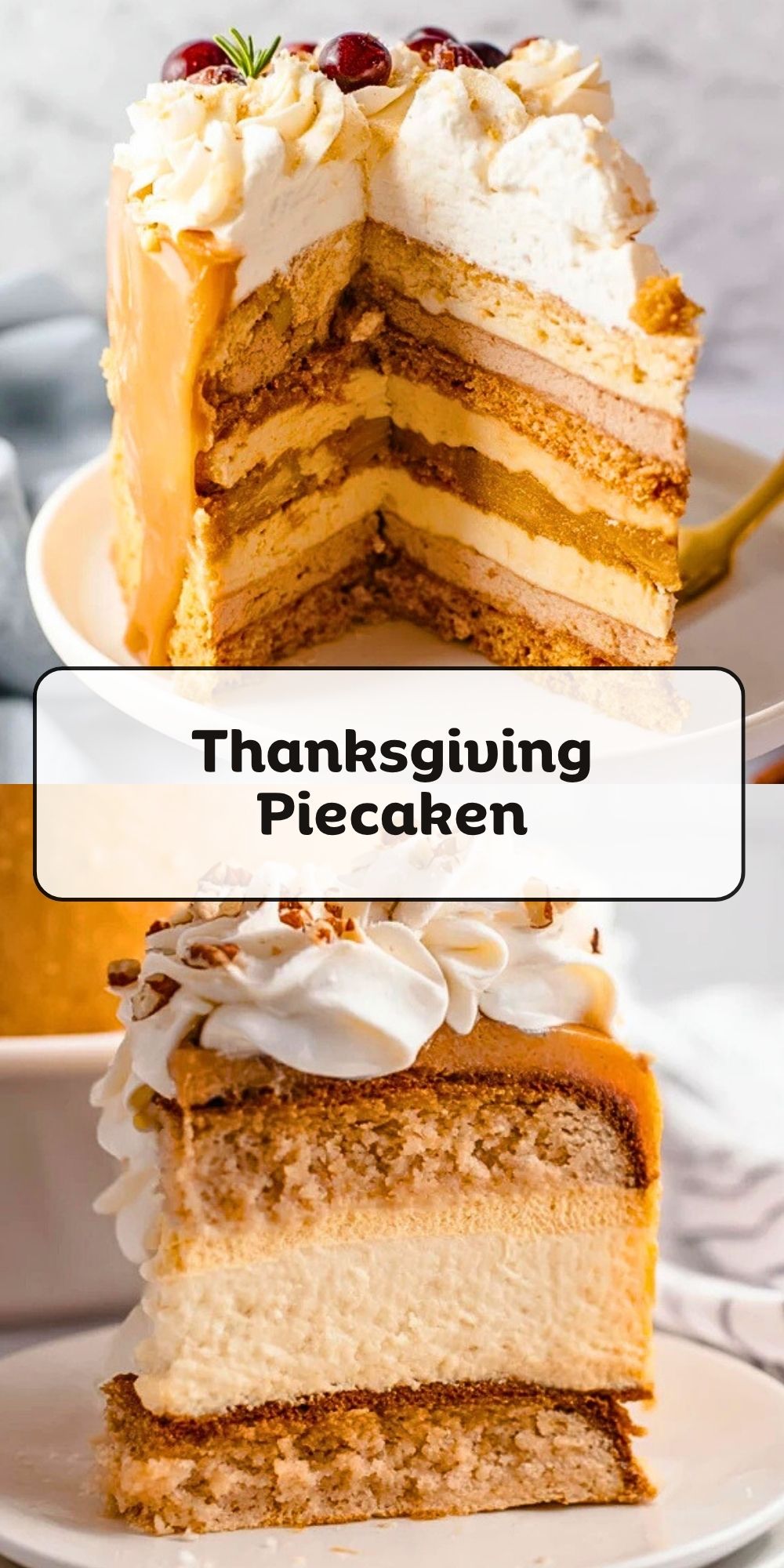 Thanksgiving Piecaken